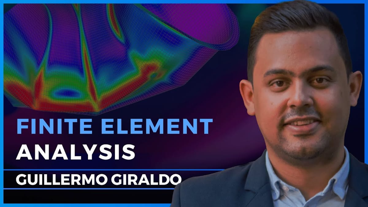 Fracture Mechanics & FEA Best Practices – Guillermo Giraldo | Podcast #82