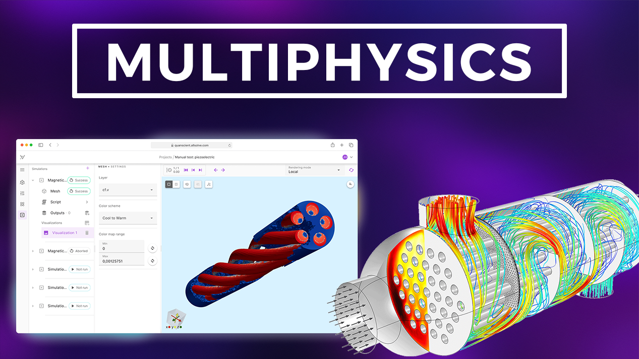 COMSOL and Quanscient : Comparing 2 Multiphysics Software Solution